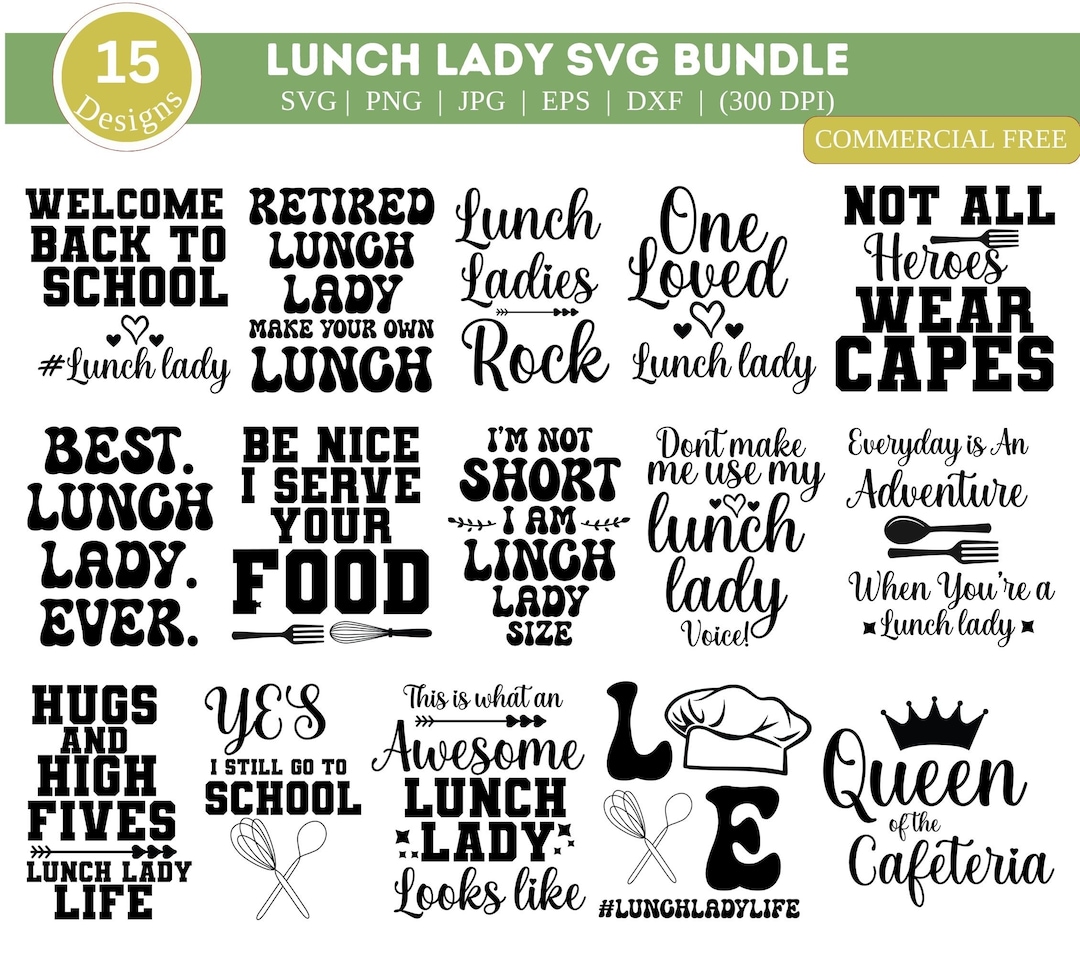 Lunch Lady SVG Bundle| Lunch Lady Png| Cafeteria Worker Svg| School ...