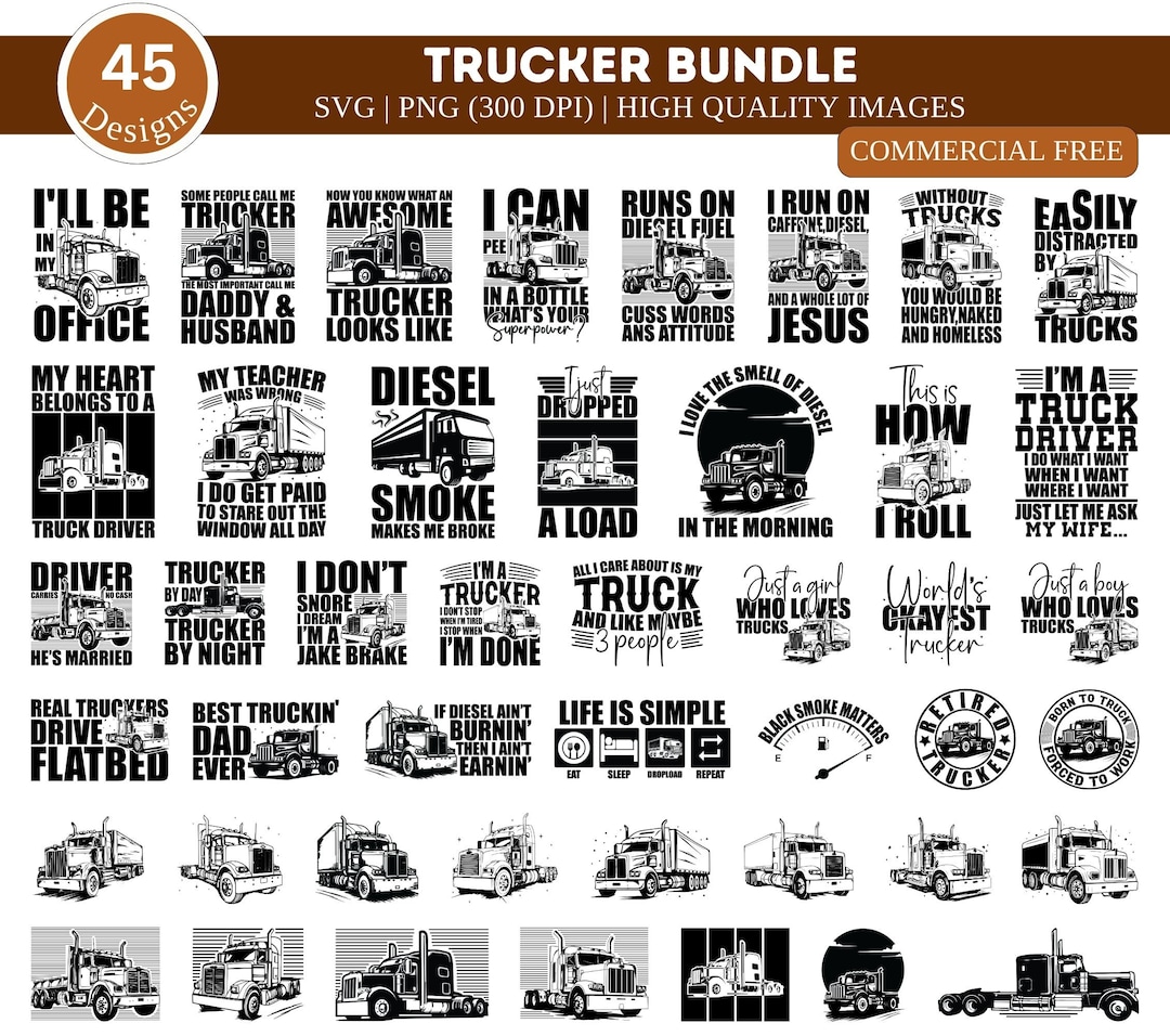 Truck Driver SVG PNG Bundle| Trucker SVG Bundle| Trucking Svg| Trucking ...