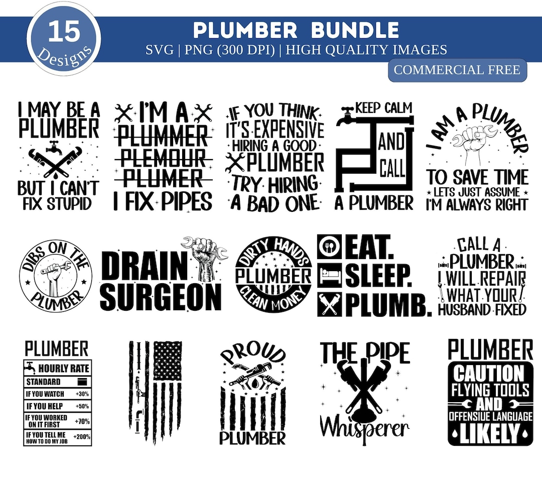Plumber SVG Bundle| Pluming SVG Bundle| Plumber Svg| Plumber Quotes Svg ...