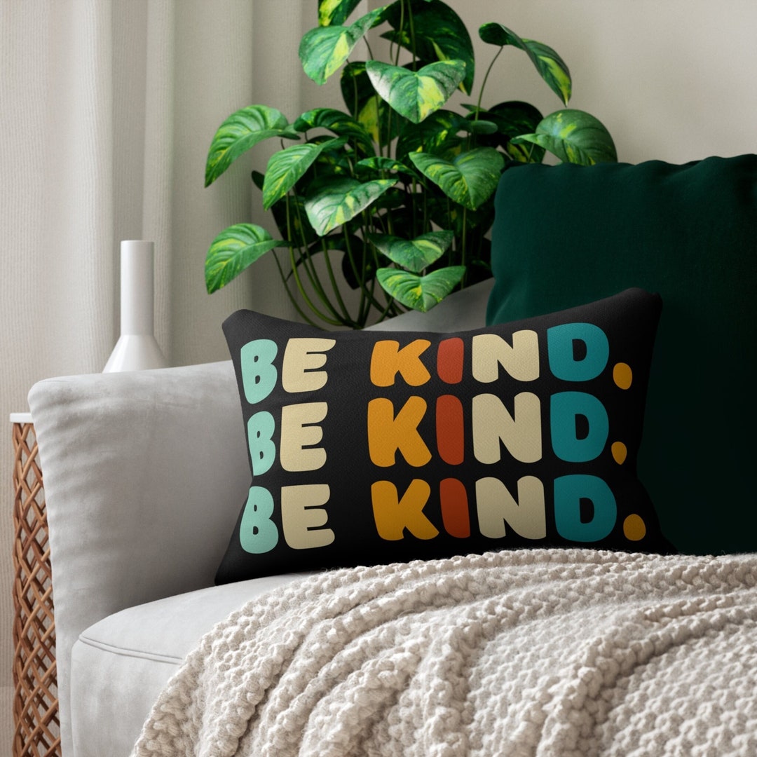 BE KIND Pillow Be Kind Black Lumbar Pillow 20 X 14 Kindness Gift Kind ...