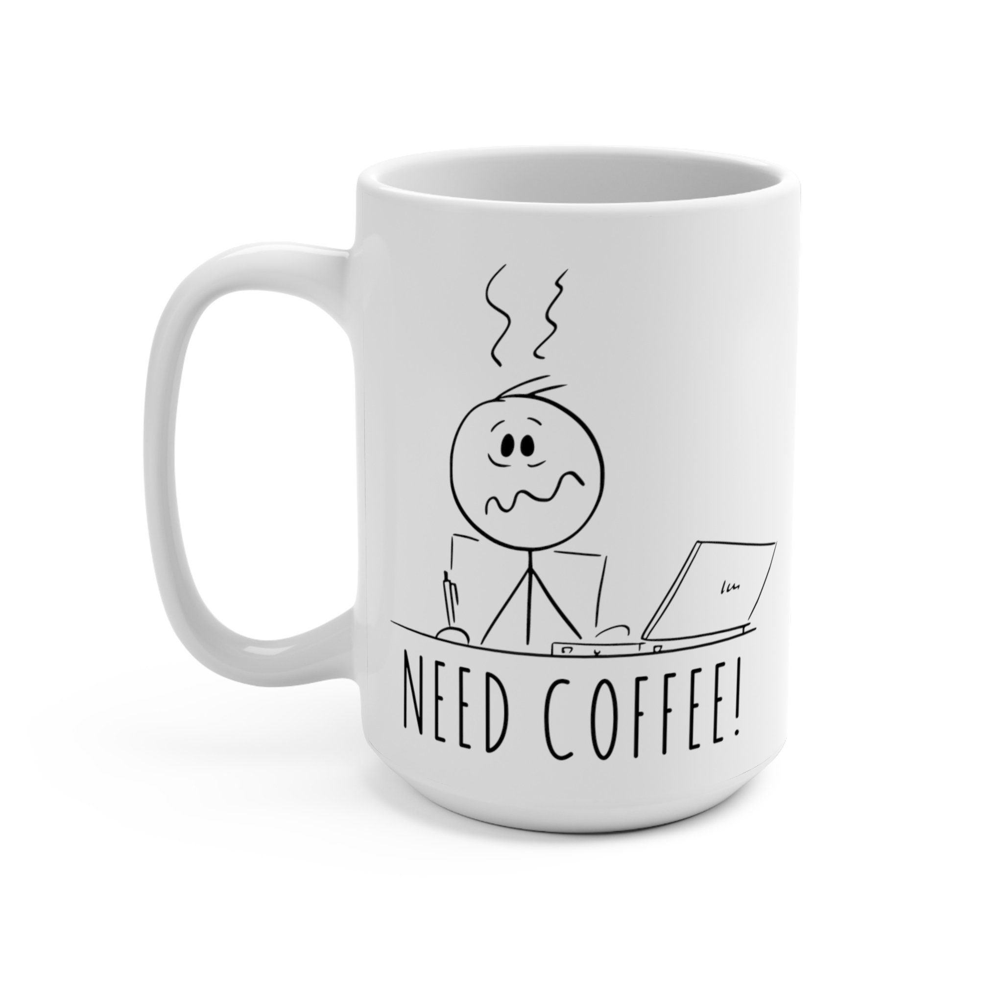 NEED COFFEE Mug Funny Work Mugs 15oz Overworked White Ceramic Mug Gift ...