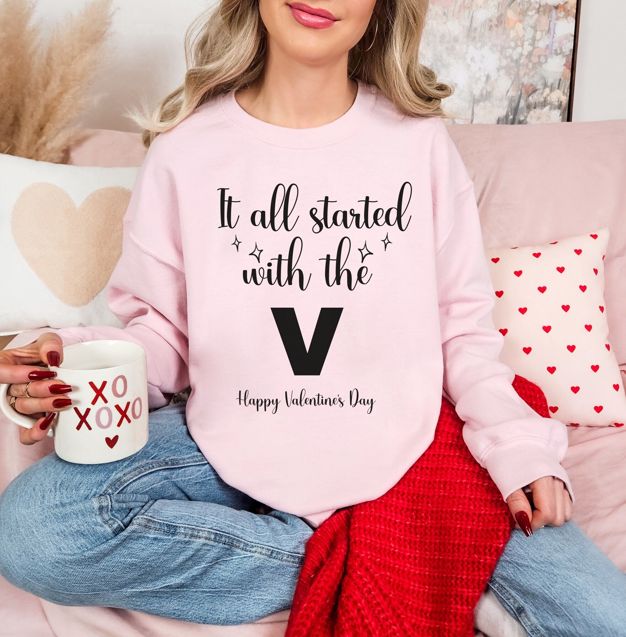 It All Started With the V Sweatshirt Funny Happy Valentine's Day Women ...