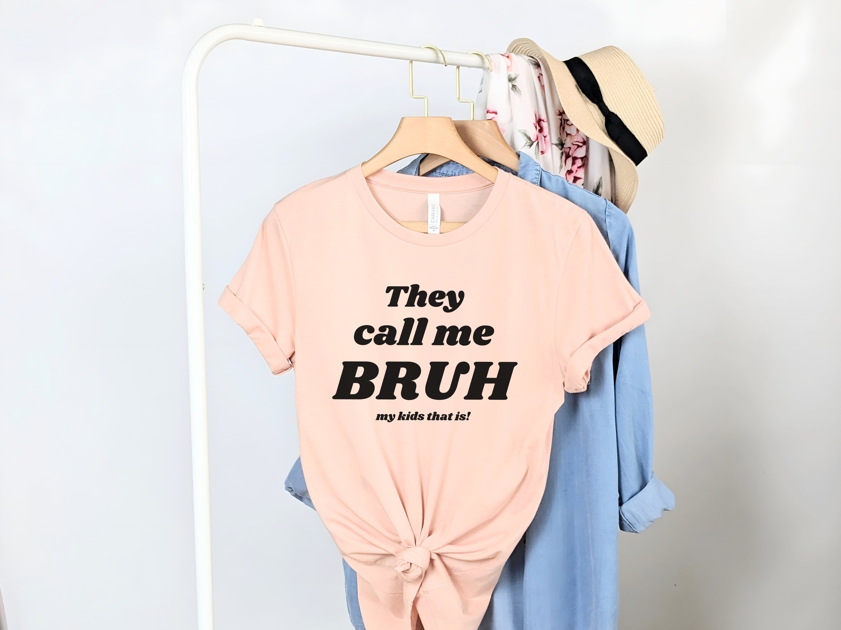 They Call Me BRUH My Kids That is T-shirt Funny Mom Bruh Women's Tshirt ...