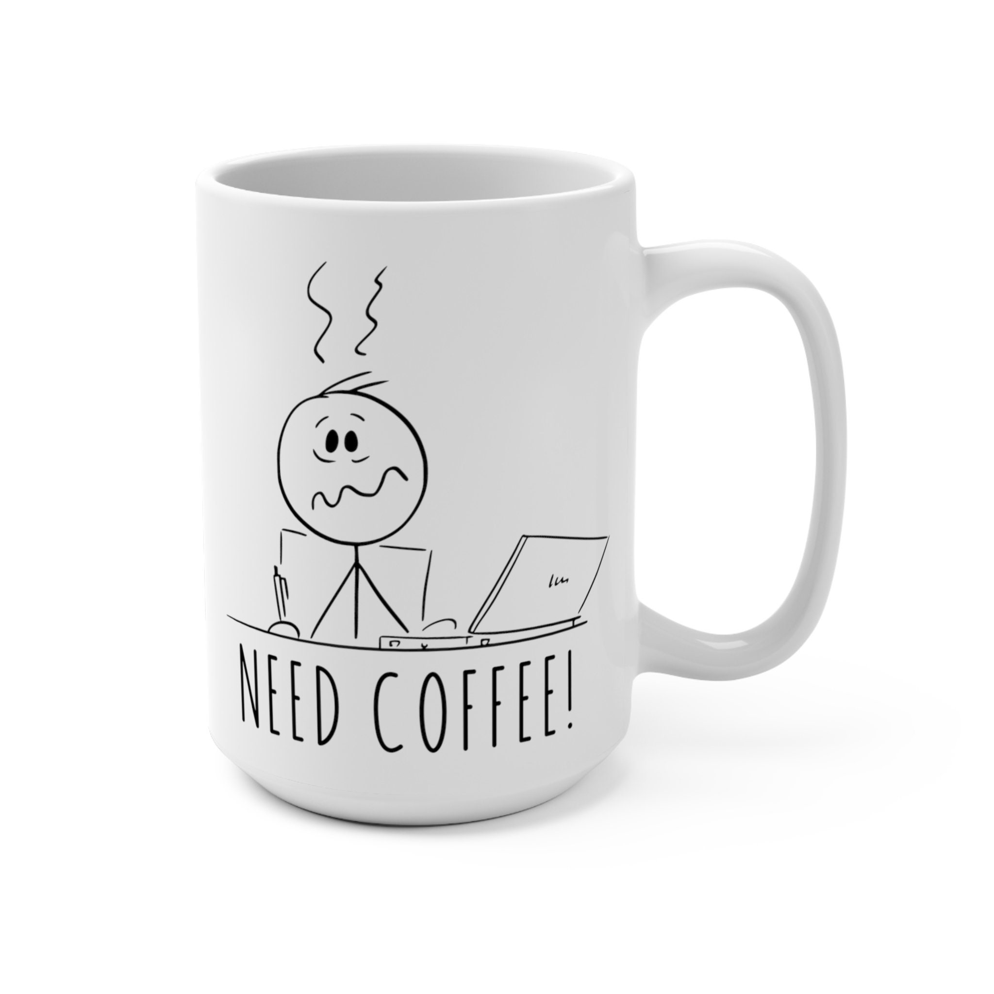 NEED COFFEE Mug Funny Work Mugs 15oz Overworked White Ceramic Mug Gift ...