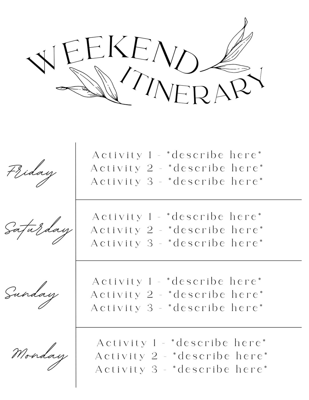 Minimal Itinerary, Bach Weekend, Wedding Weekend, Birthday Itinerary ...