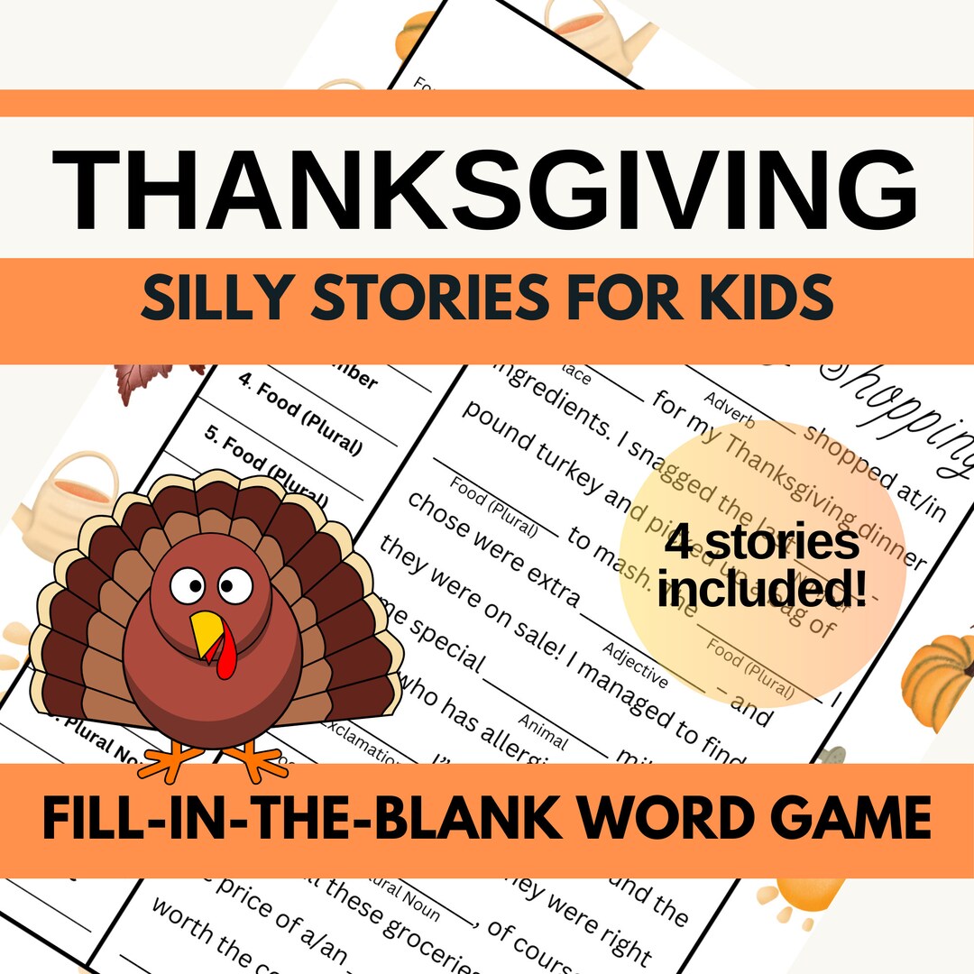 Thanksgiving Fill-in-the-blank Ad Libs Game for Kids: 4 Printable ...