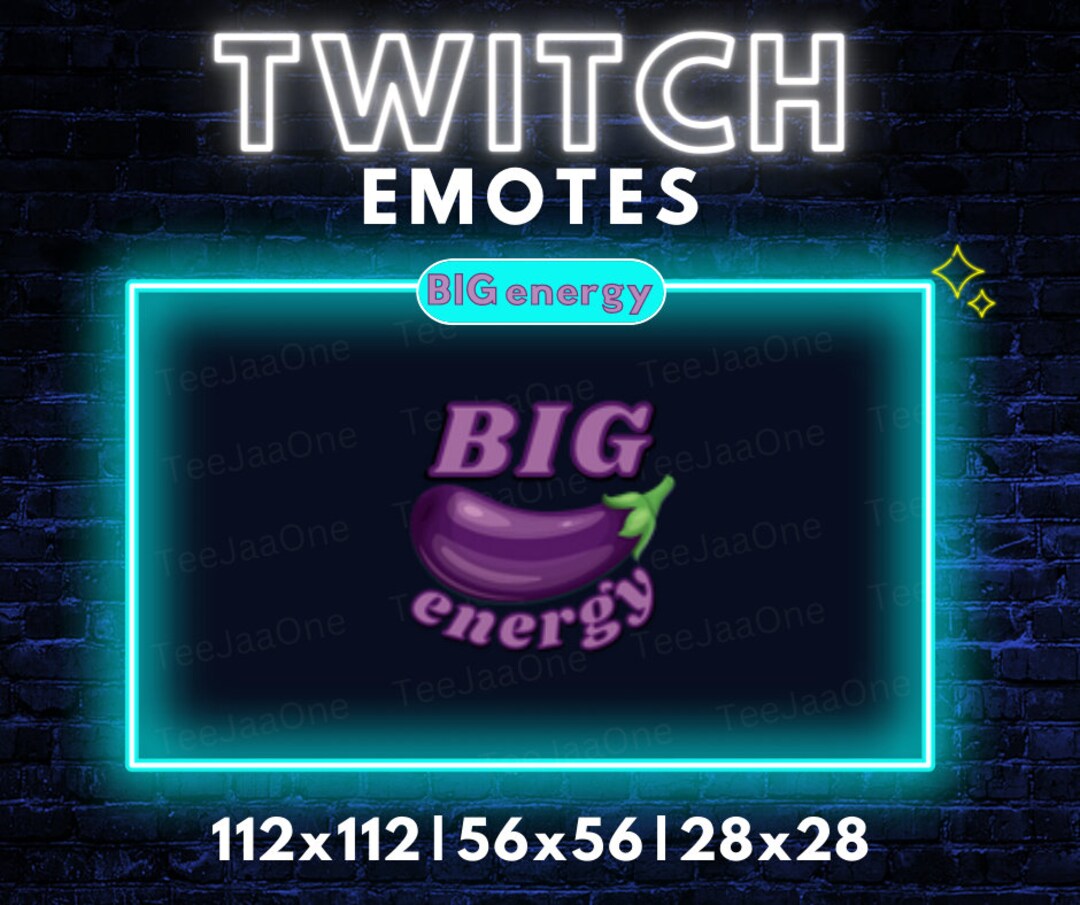 Twitch BIG Energy Emote / Eggplant / Pun / Gamer / Streamer / Streamer ...