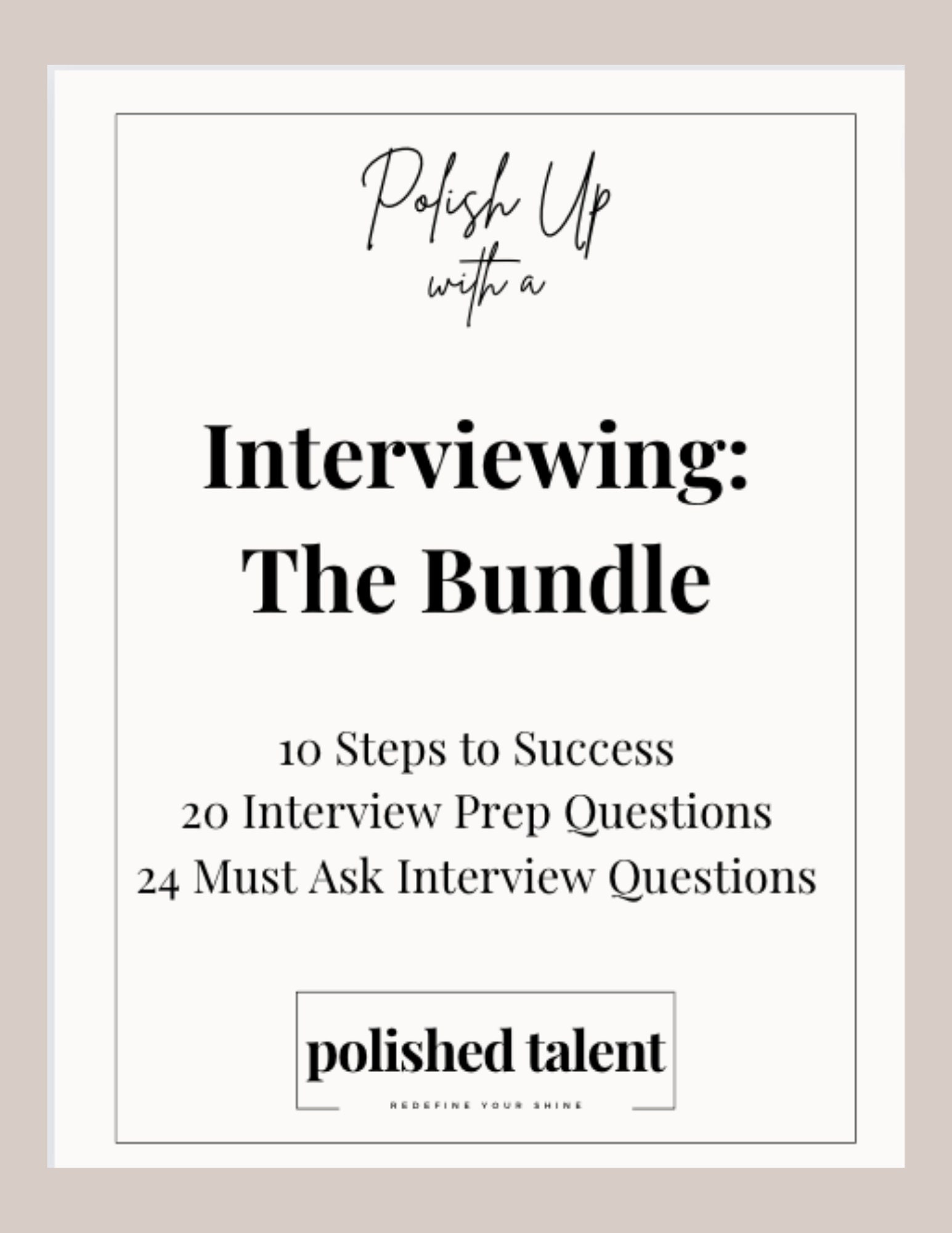 Interview Guide Bundle | Interview Steps to Success | Must Ask ...