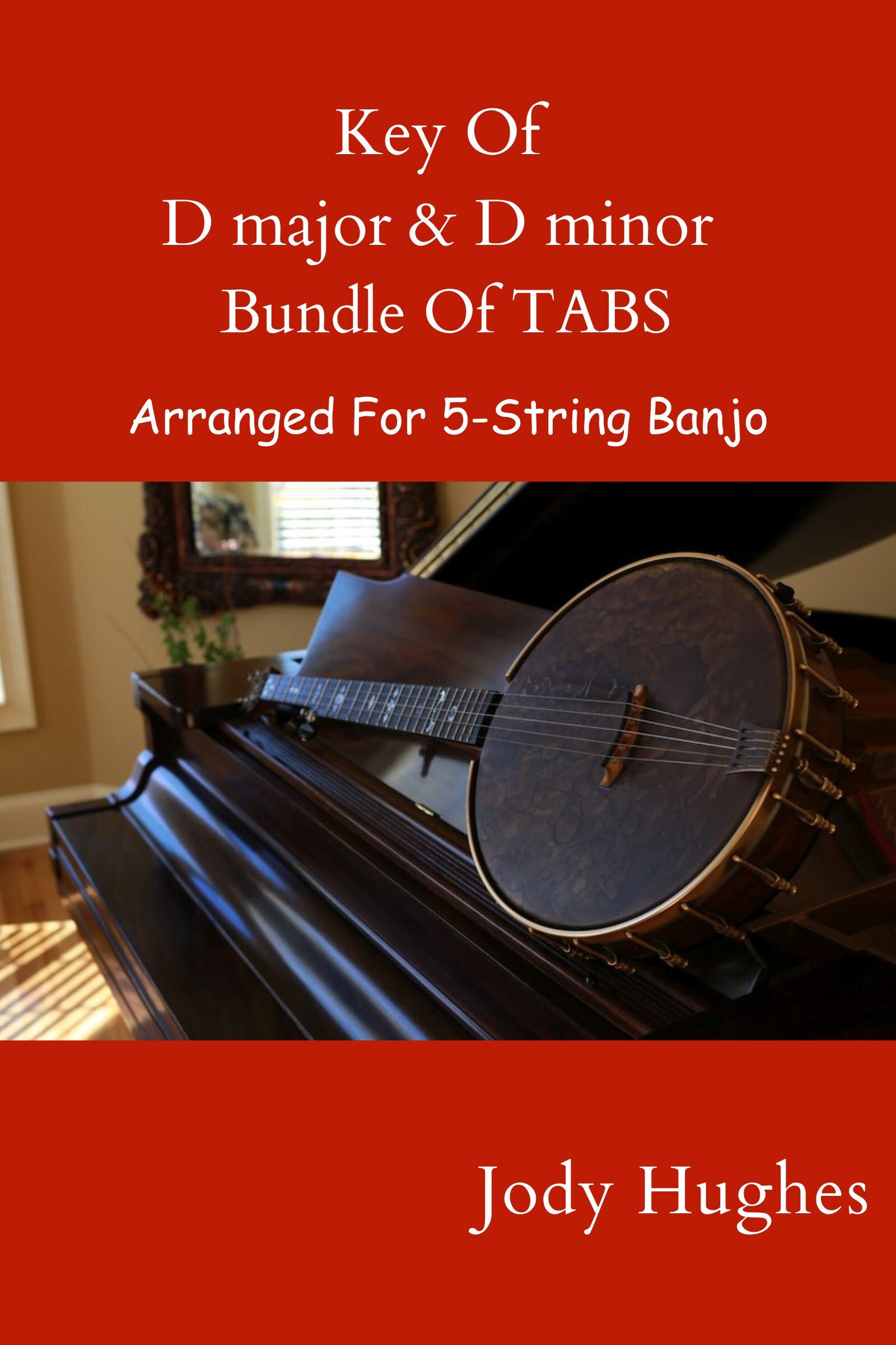 Bundle of Banjo TABS: Key of D Major and D Minor - 10 Digital Download ...