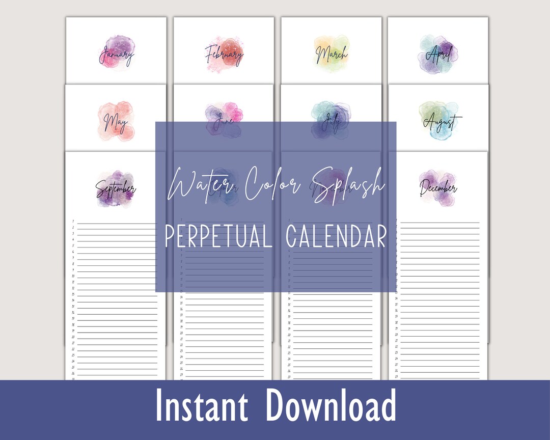 Whimsical Watercolor Splash-hemed Printable Perpetual Calendar: Undated ...