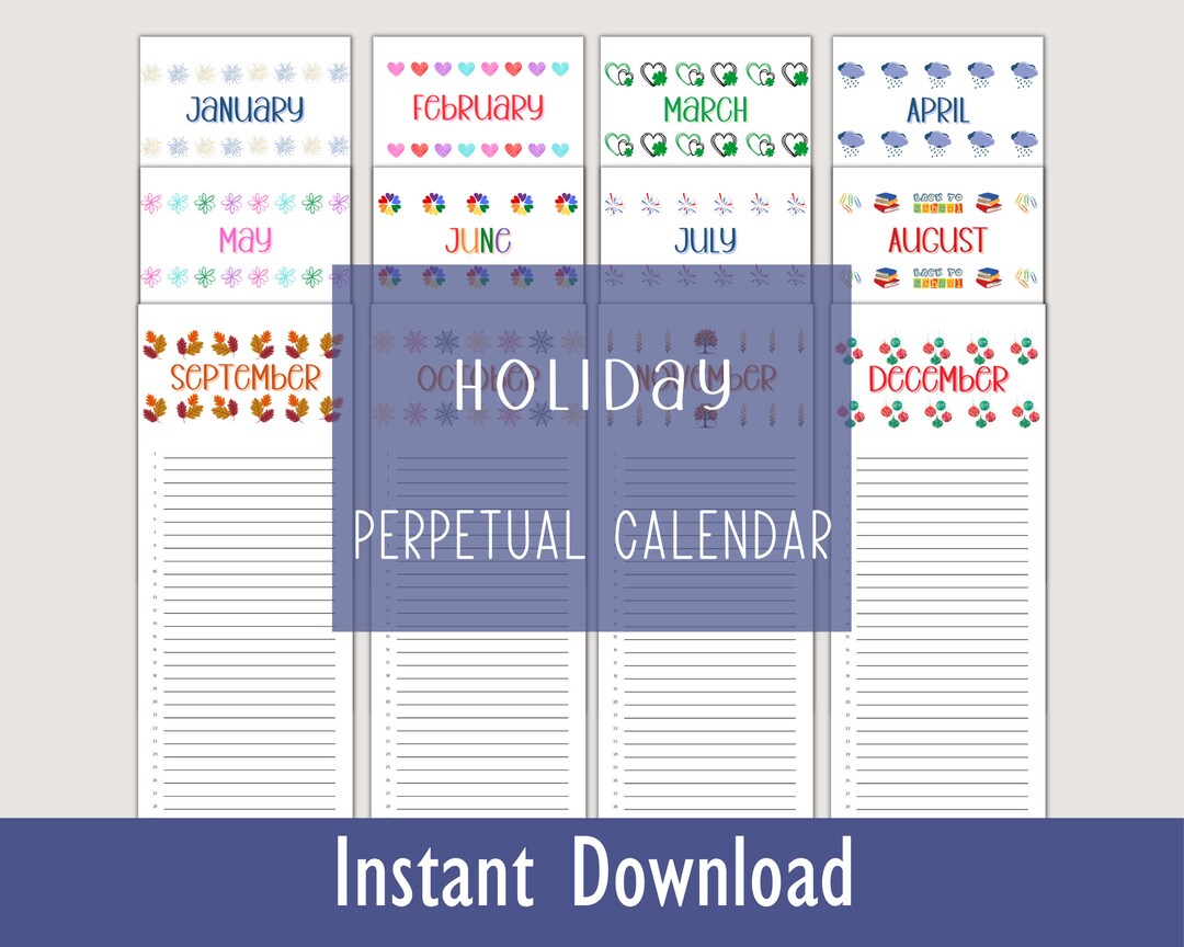 Stay Organized Year-round With a Printable Holiday-themed Perpetual ...