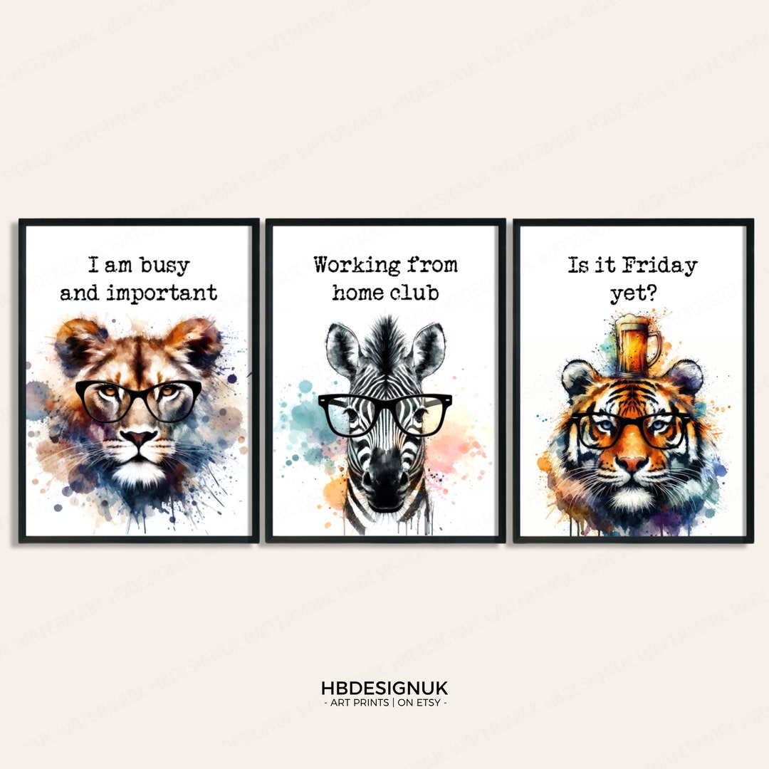 Funny Home Office Prints - Set of 3 Posters | Animal Quotes Decor ...