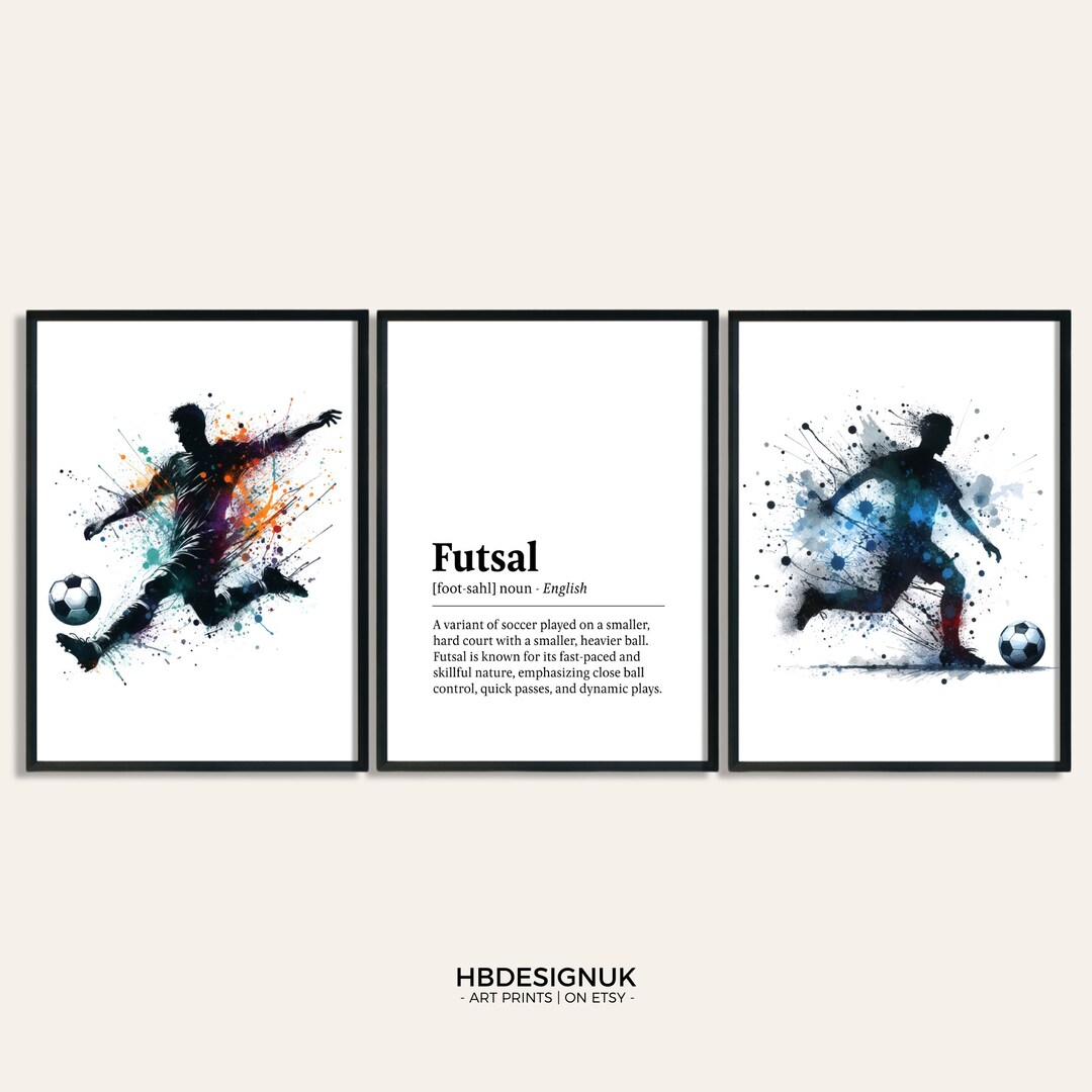 Futsal Poster Print - Set of 3 Pictures | Soccer Print Set ...
