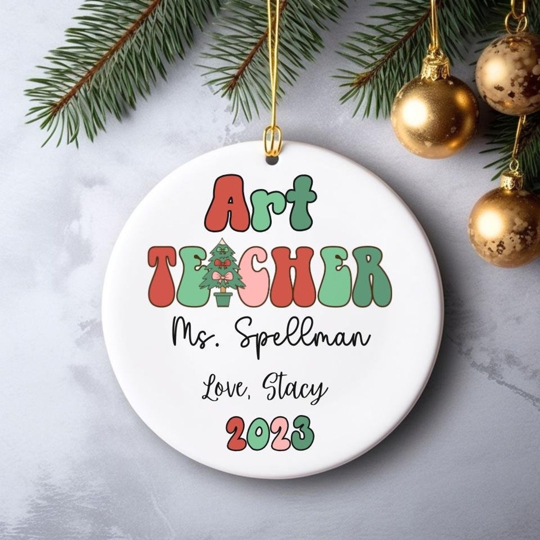 Thank You Teacher Name Ornament Art Teacher Name Ornament - Etsy