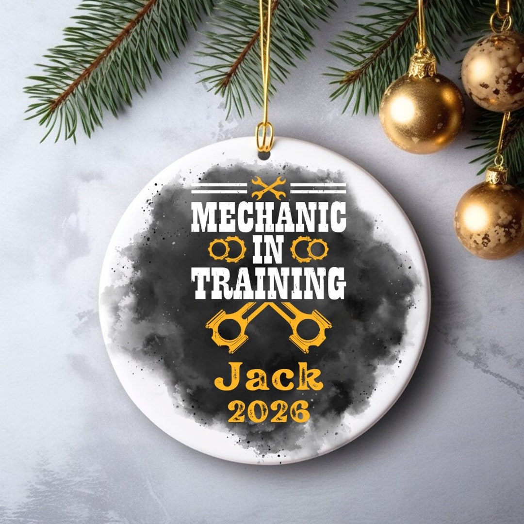 Mechanic in Training Graduation Ornament, Future Mechanic Car Guy ...