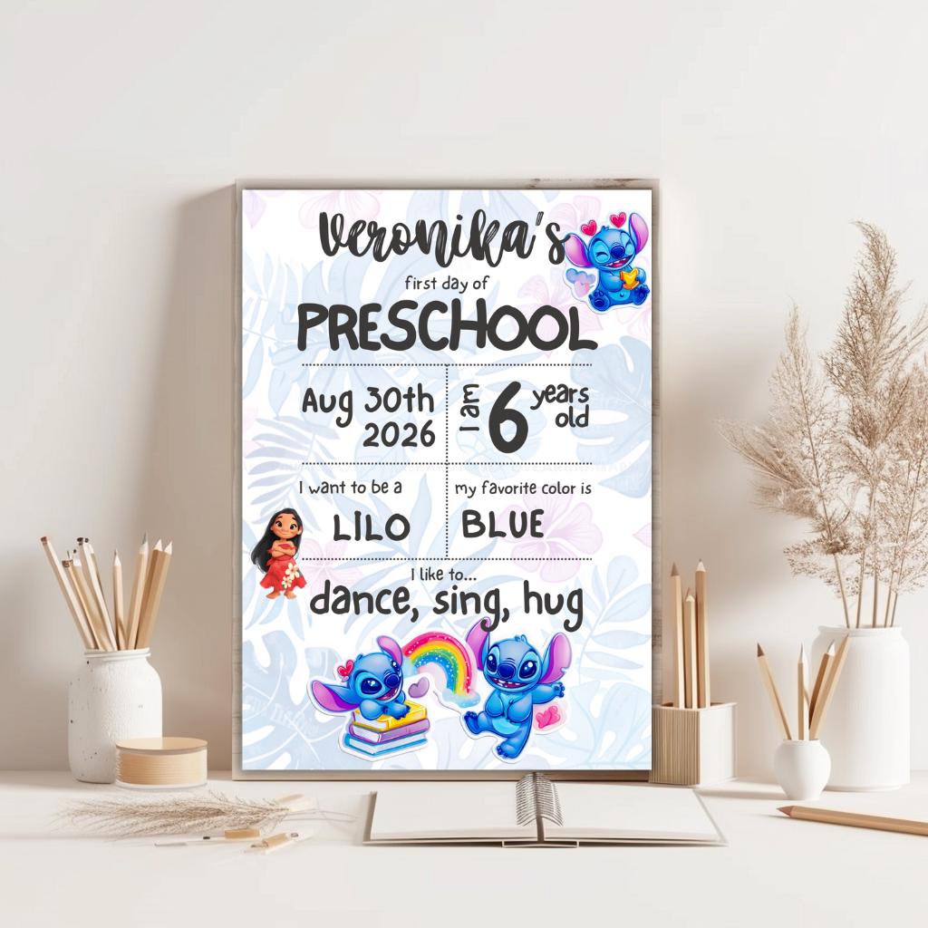 Liloa and Stitch First Day of School Sign Editable Watercolor Printable ...