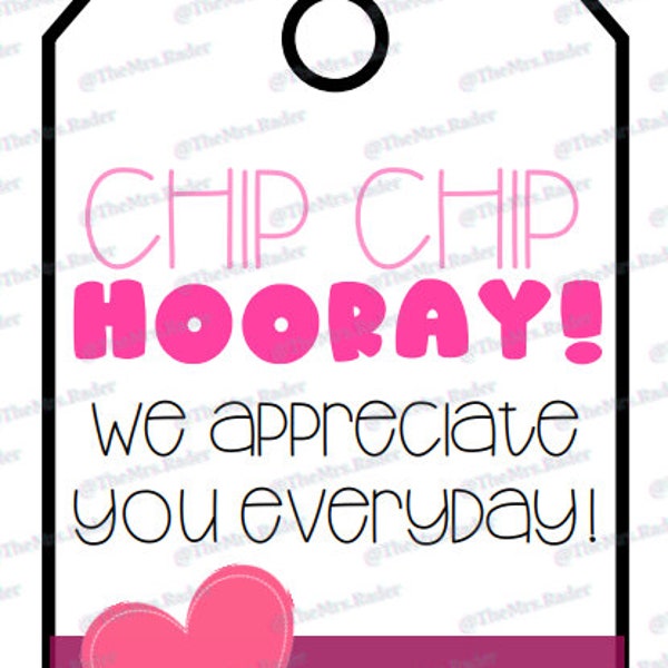 Chip Chip Hooray We Appreciate You Everyday - Etsy