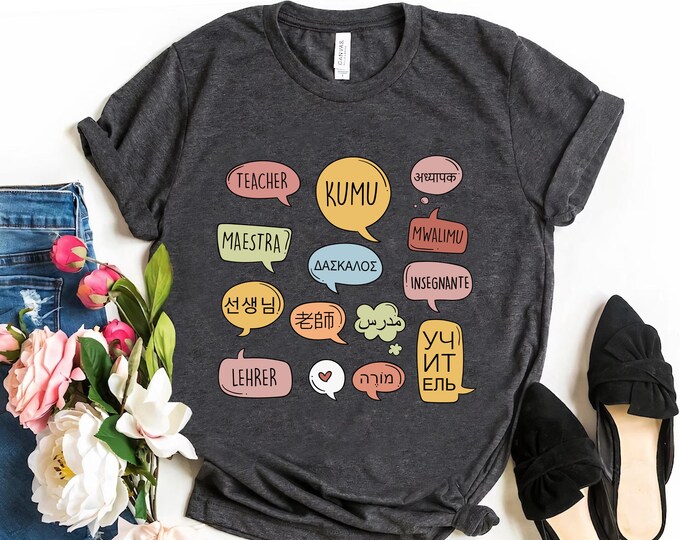 Teacher in Different Languages Shirt, Teacher Shirts, ELL Shirt, ESL ...