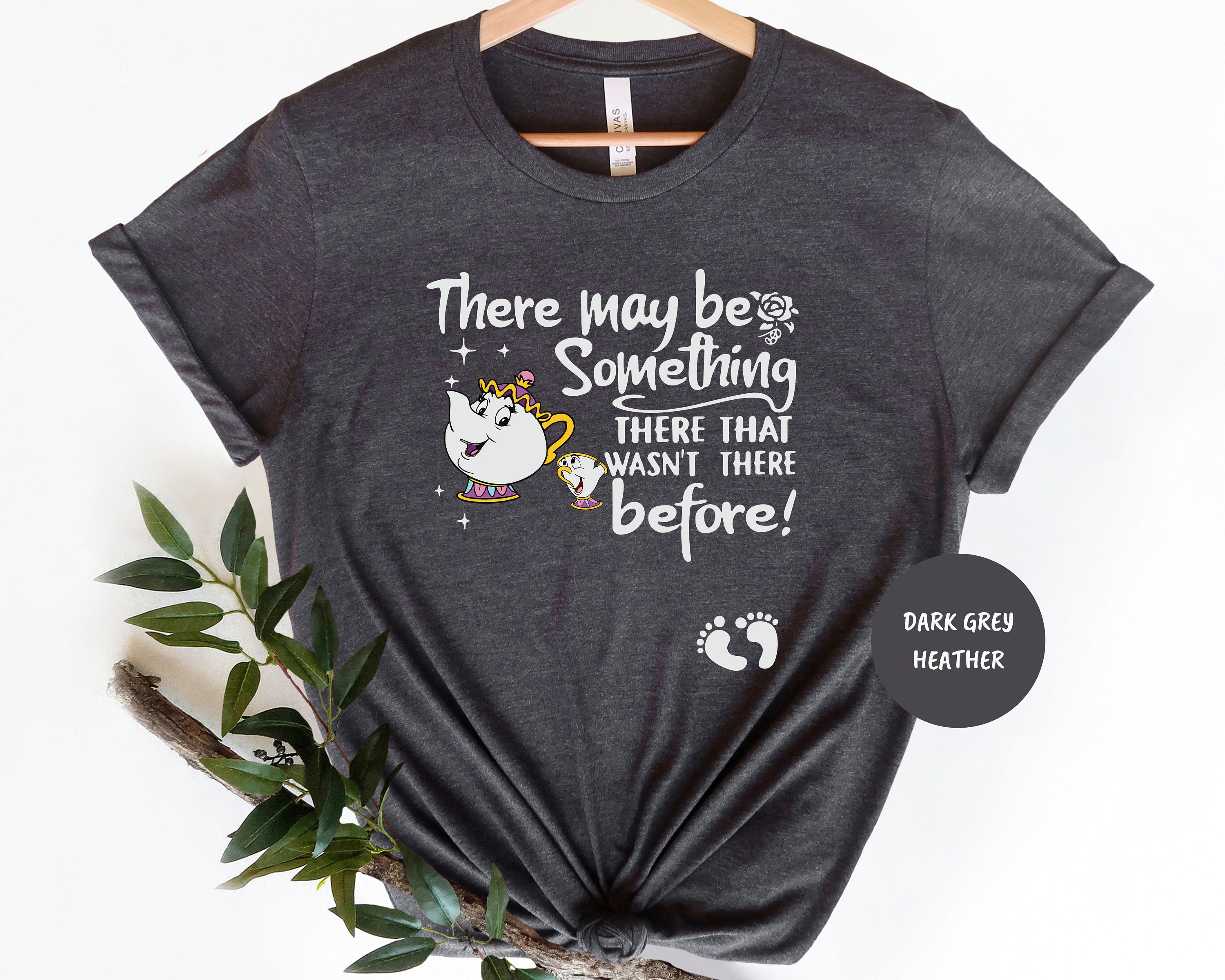 There May Be Something There That Wasn't There Before Shirt, Cute ...