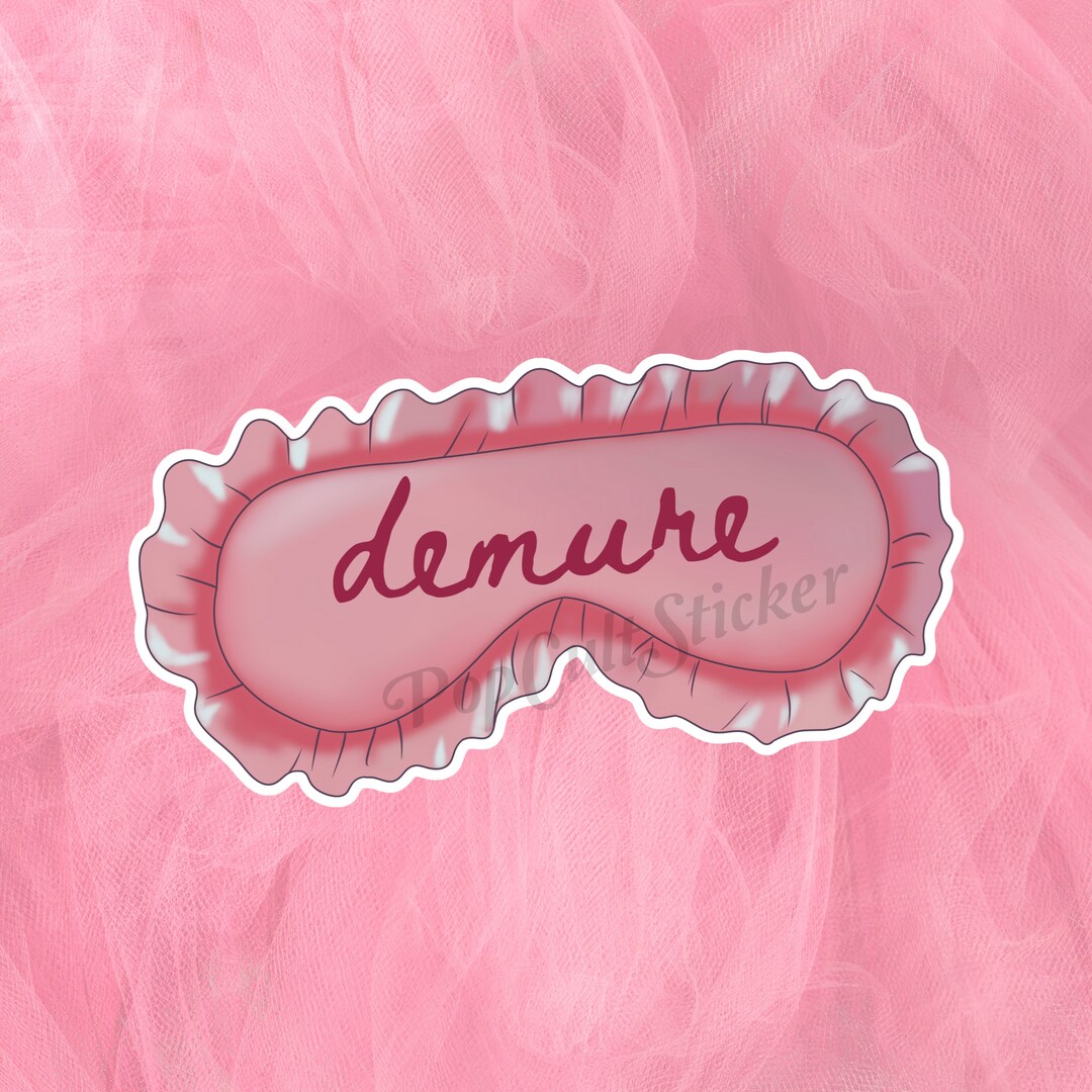 Cutesy Demure Sticker Girlie Pink, Waterproof Vinyl Coquette Gift Soft ...