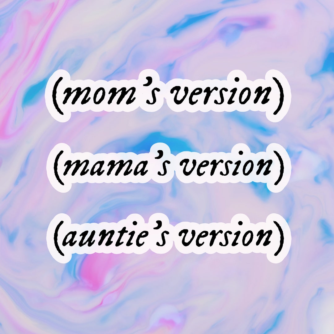 Custom Name Version Sticker Moms Version Waterproof Four - Etsy