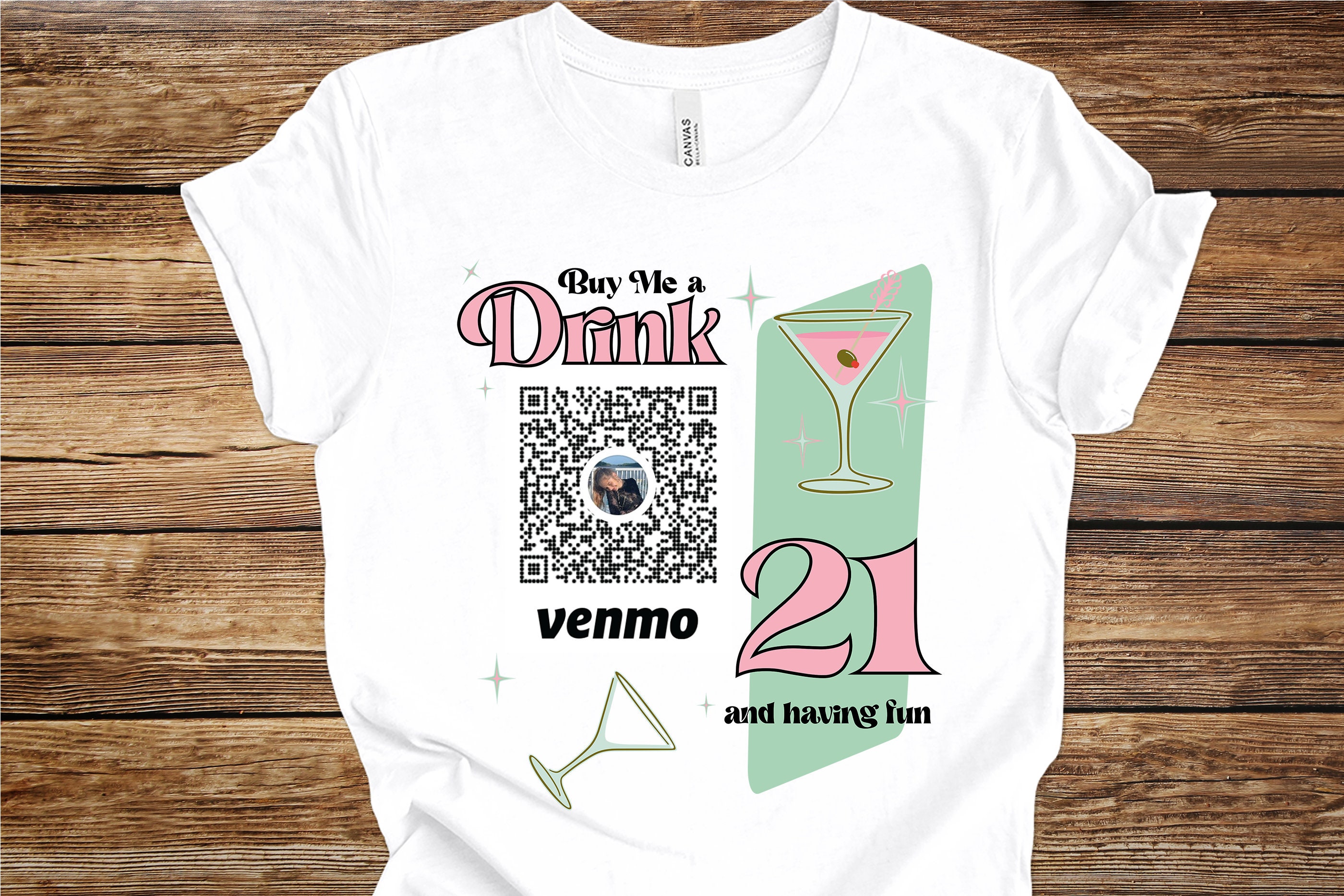 It's My 21st Birthday Shirt, Birthday Girl Shirt, Venmo Me A Drink ...