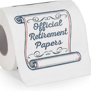 Retirement Papers Toilet Paper - Funny Retirement Gift - Retirement ...