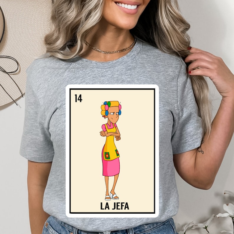 La Jefa Loteria T-shirt: Mexican Boss Lady Tee - Etsy