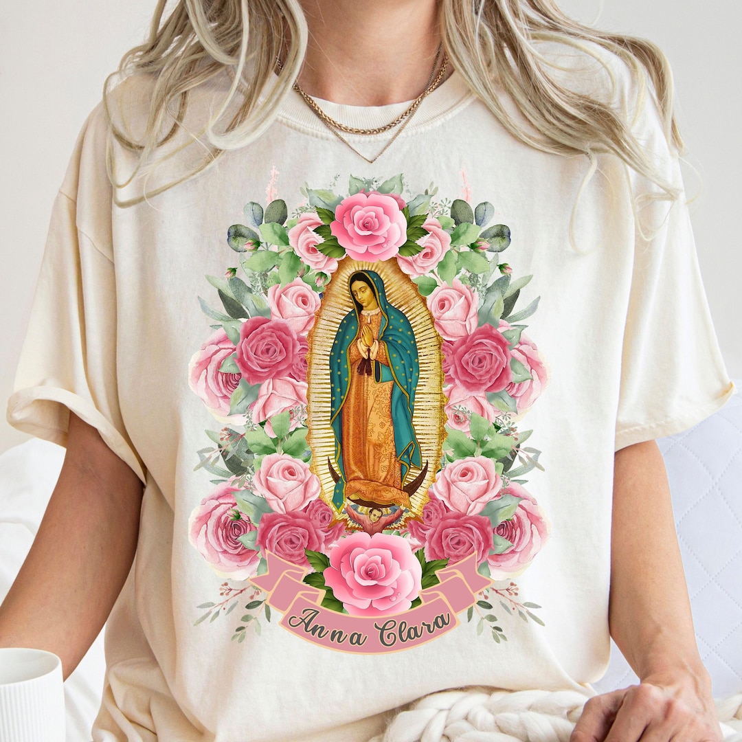 Custom Virgen De Guadalupe Shirt: Personalized Catholic Gift - Etsy