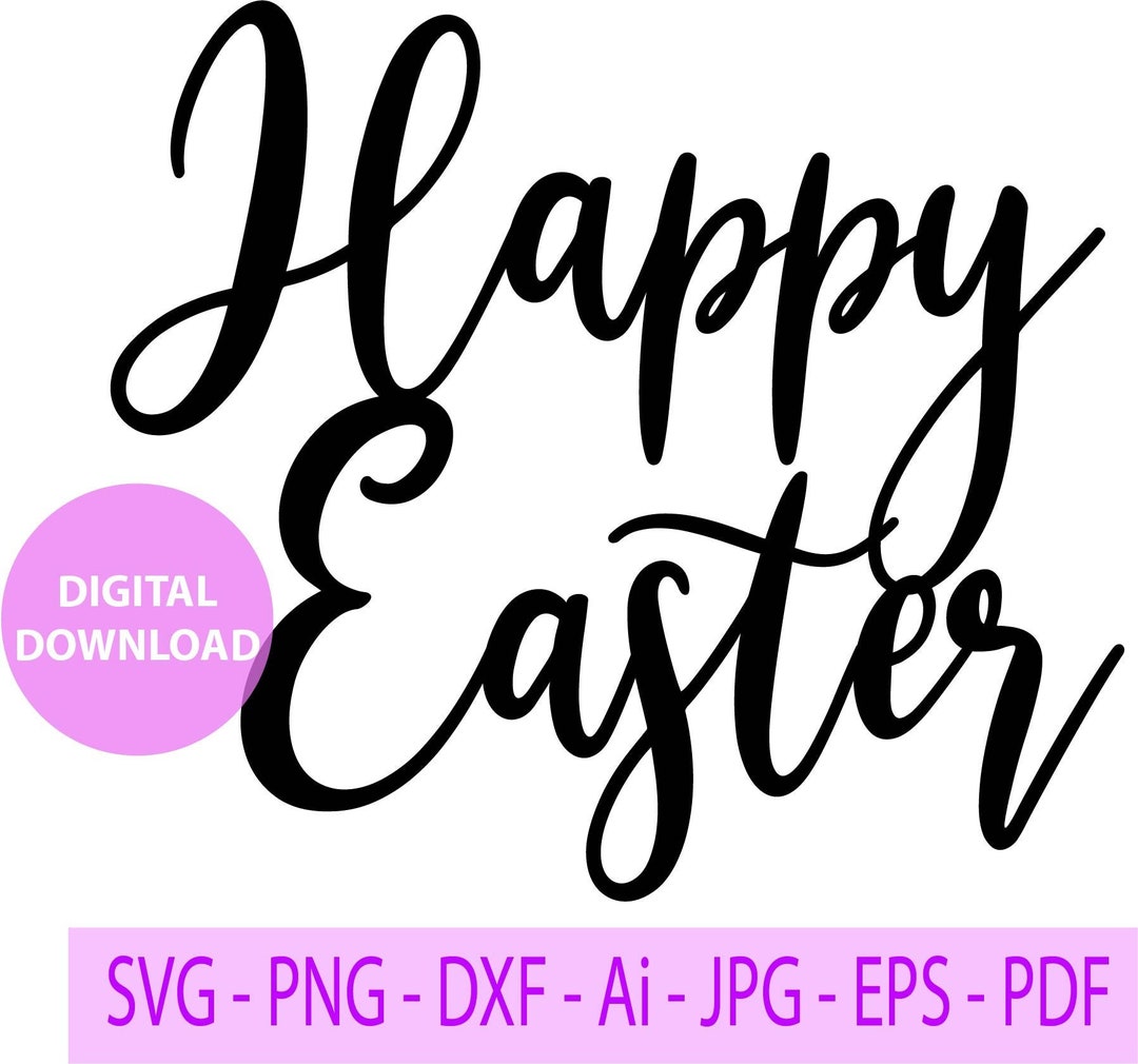 Happy Easter Silhouette for Printable Clip Art or Cut File in Multiple ...