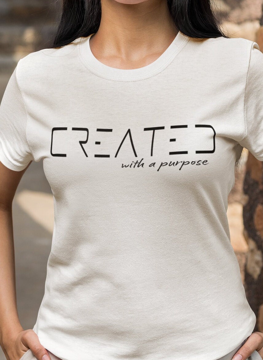 Created With a Purpose SVG | Christian Shirt SVG | Religious Shirt ...