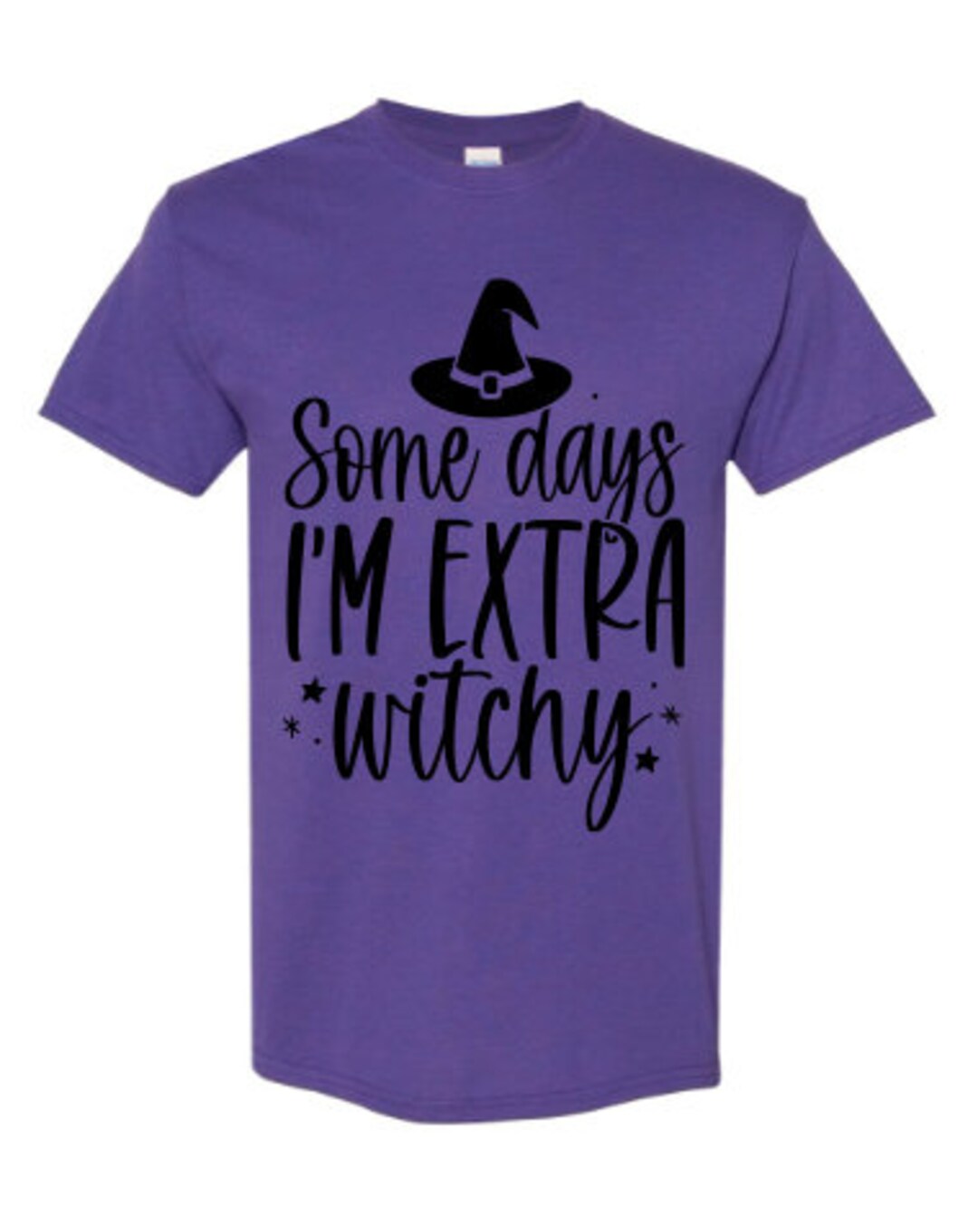 Some Days I'm Extra Witchy T-shirty - Etsy