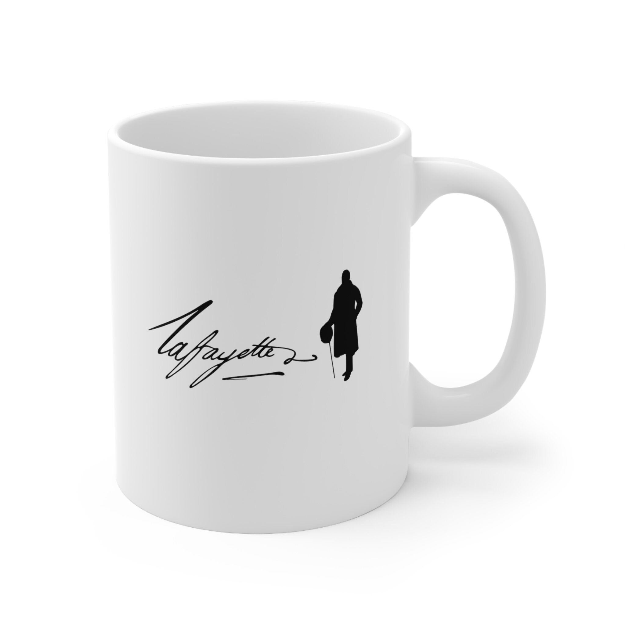 Lafayette Mug - 11oz - Silhouette Signature - With Lafayette Quote - Etsy