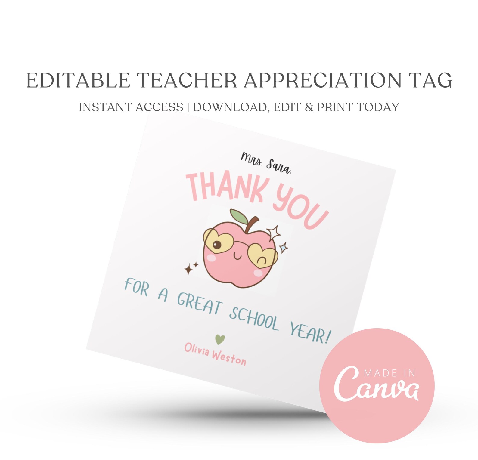 Editable Teacher Appreciation Tag Template | End of School Teacher ...
