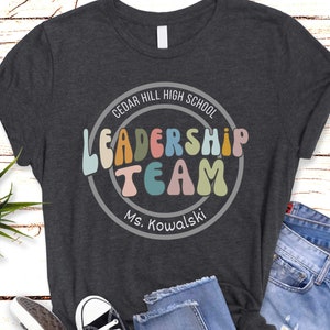 Custom School Leadership Team Shirts, Matching Personalized Tshirts ...