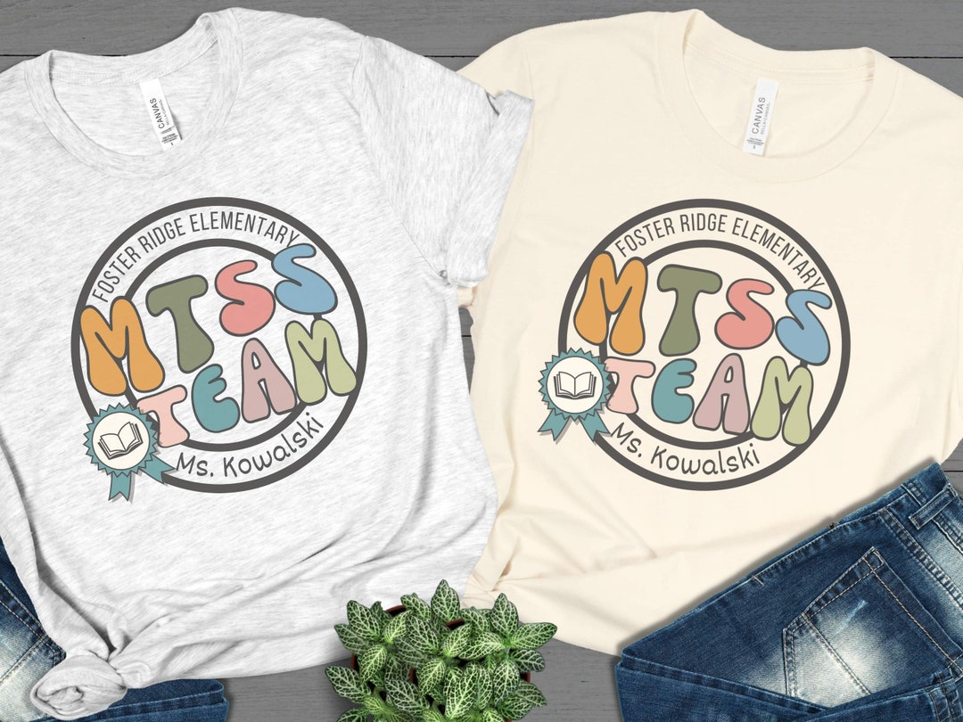 Custom MTSS Team Shirts, Matching Personalized Tshirts, Specialist Team ...