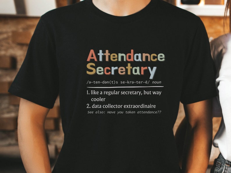 Attendance Secretary Shirt for Back to School, Funny High School ...