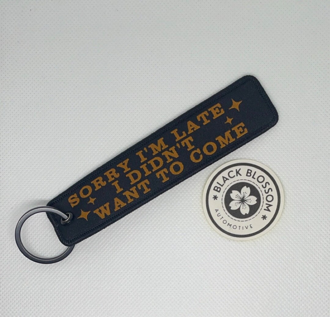 Sorry I’m Late Jet Tag | JDM Keyring | Key Chain - Etsy