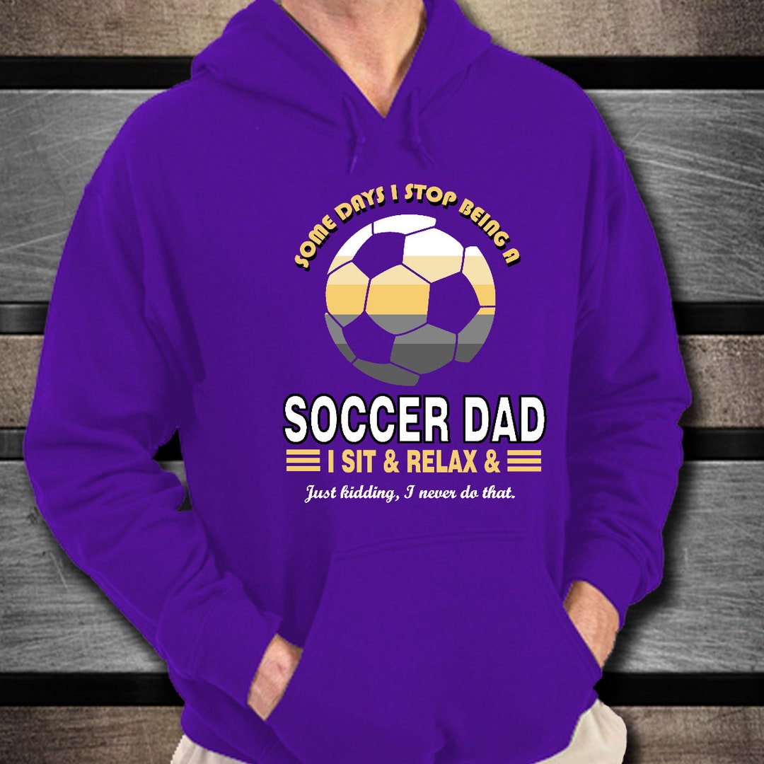 Soccer Dad Gold and White Hoodie, Soccer Ball Dad, Soccer Papa, Soccer ...