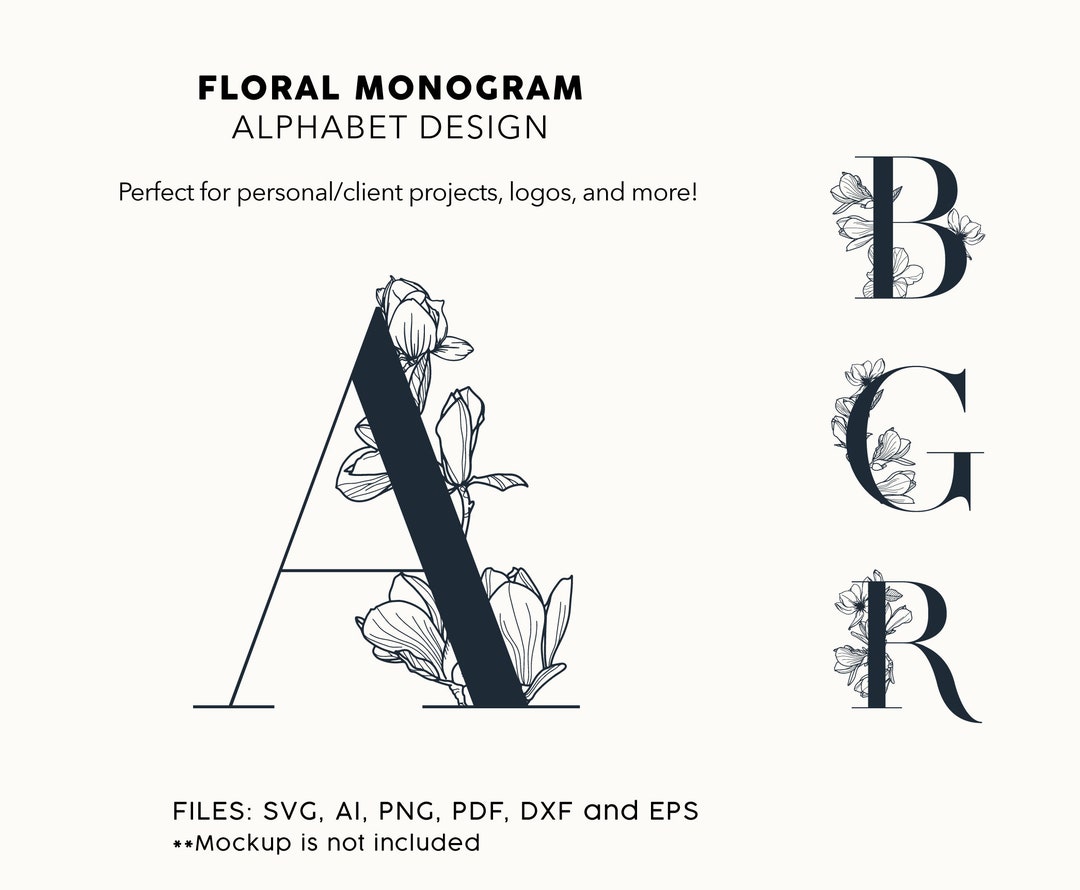 Floral Monogram Letters SVG, DXF, EPS, Ai, Png - Monogram Alphabet, Cut ...