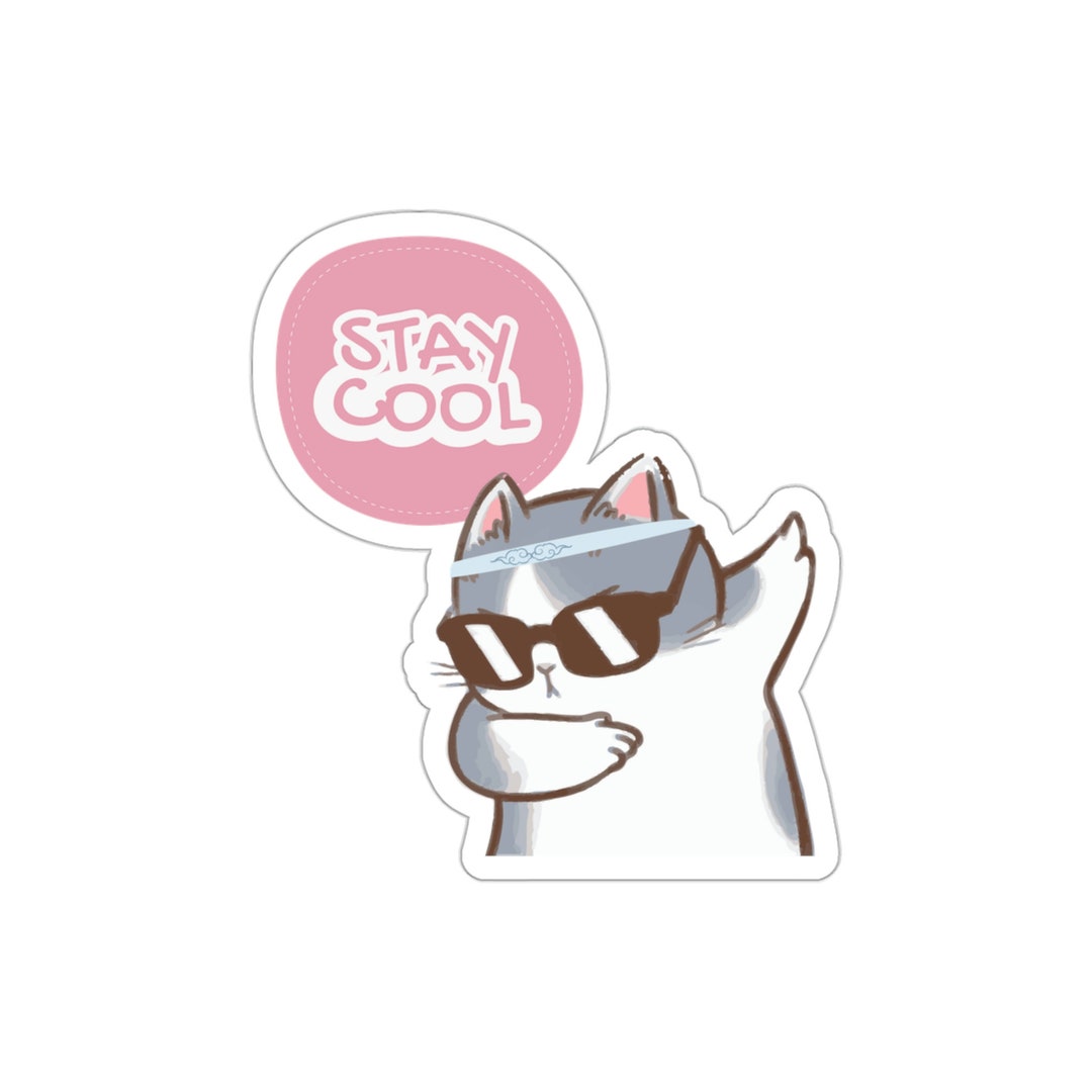Stay Cool Sticker | Stay Cool Cat Sticker | Cat Sunglasses Sticker ...