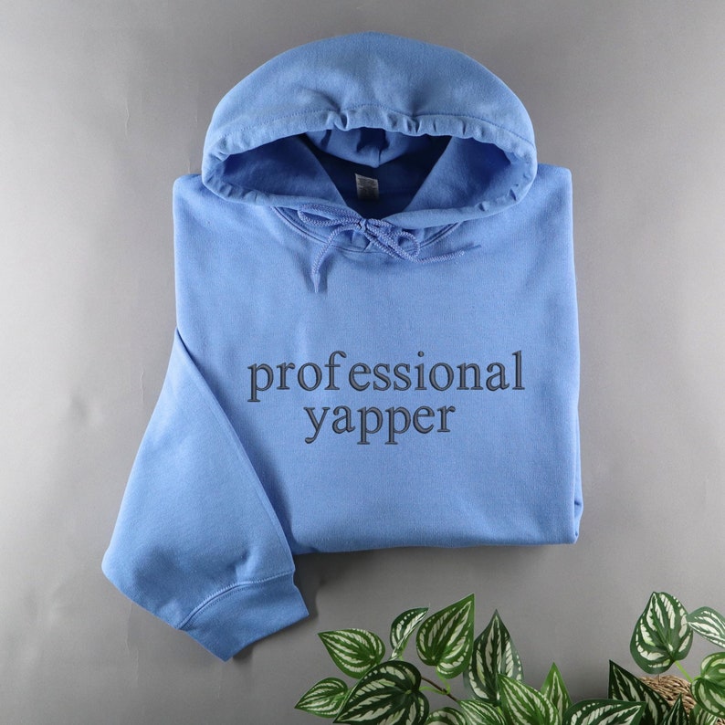 Professional Yapper Embroidered Sweatshirt, Funny Gifts for Her, Girly ...