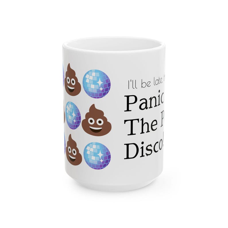 I'll Be Late There's a Panic at the Poop Disco Mug | Runner Funny ...