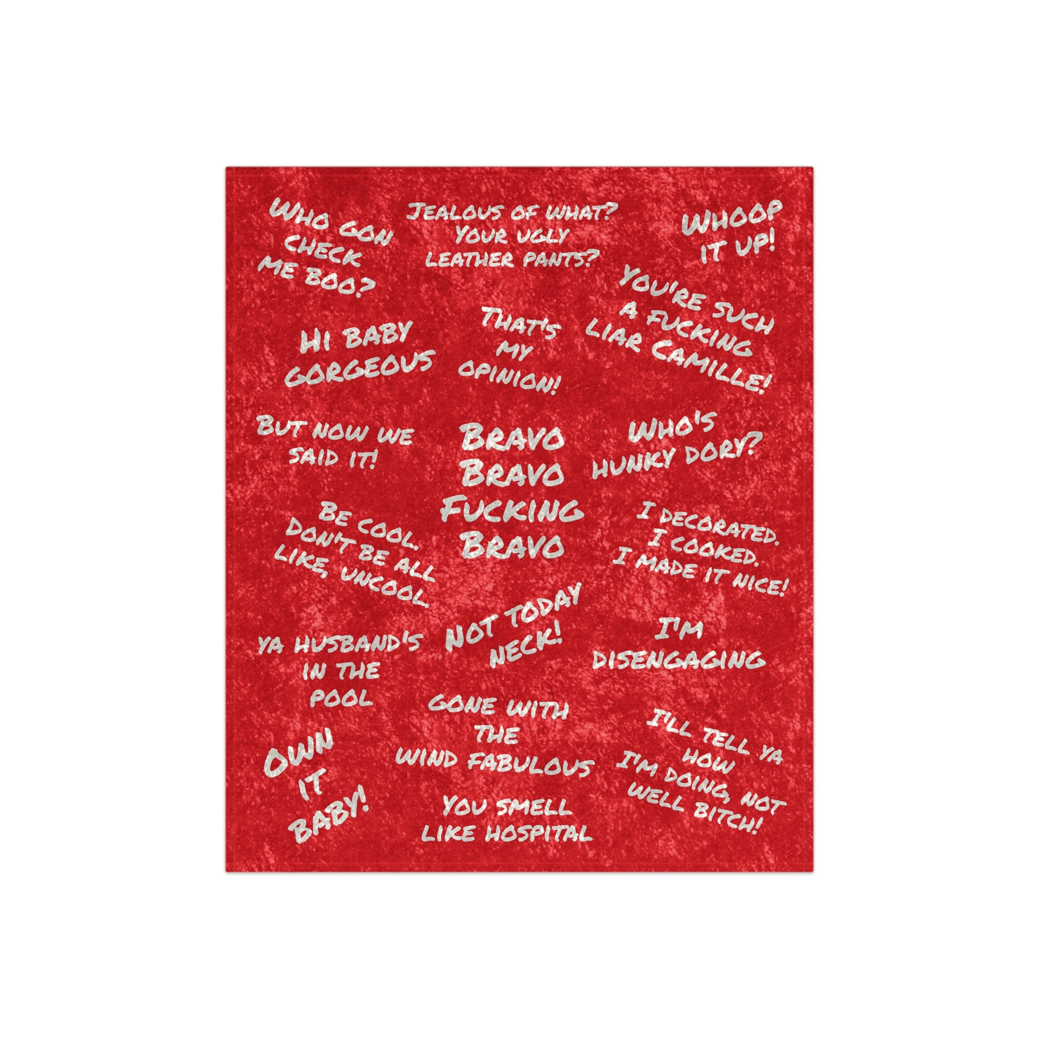 Real Housewives Quotes Red Throw Blanket Bravotv Fan Gift Soft Shiny ...