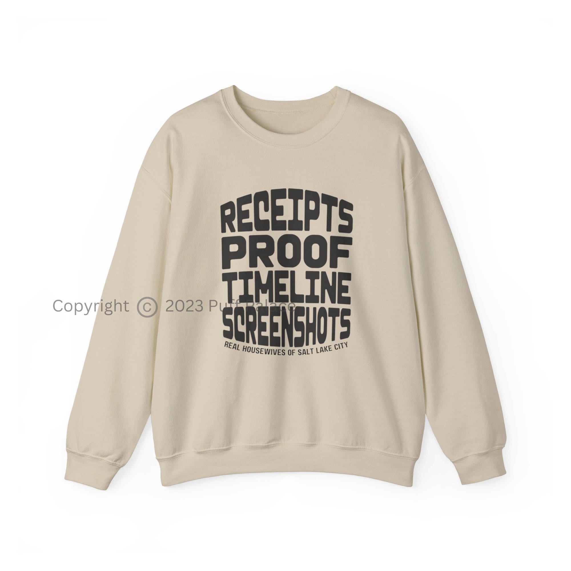 RHOSLC Receipts Proof Timeline Screenshots Crewneck Sweatshirt Real ...