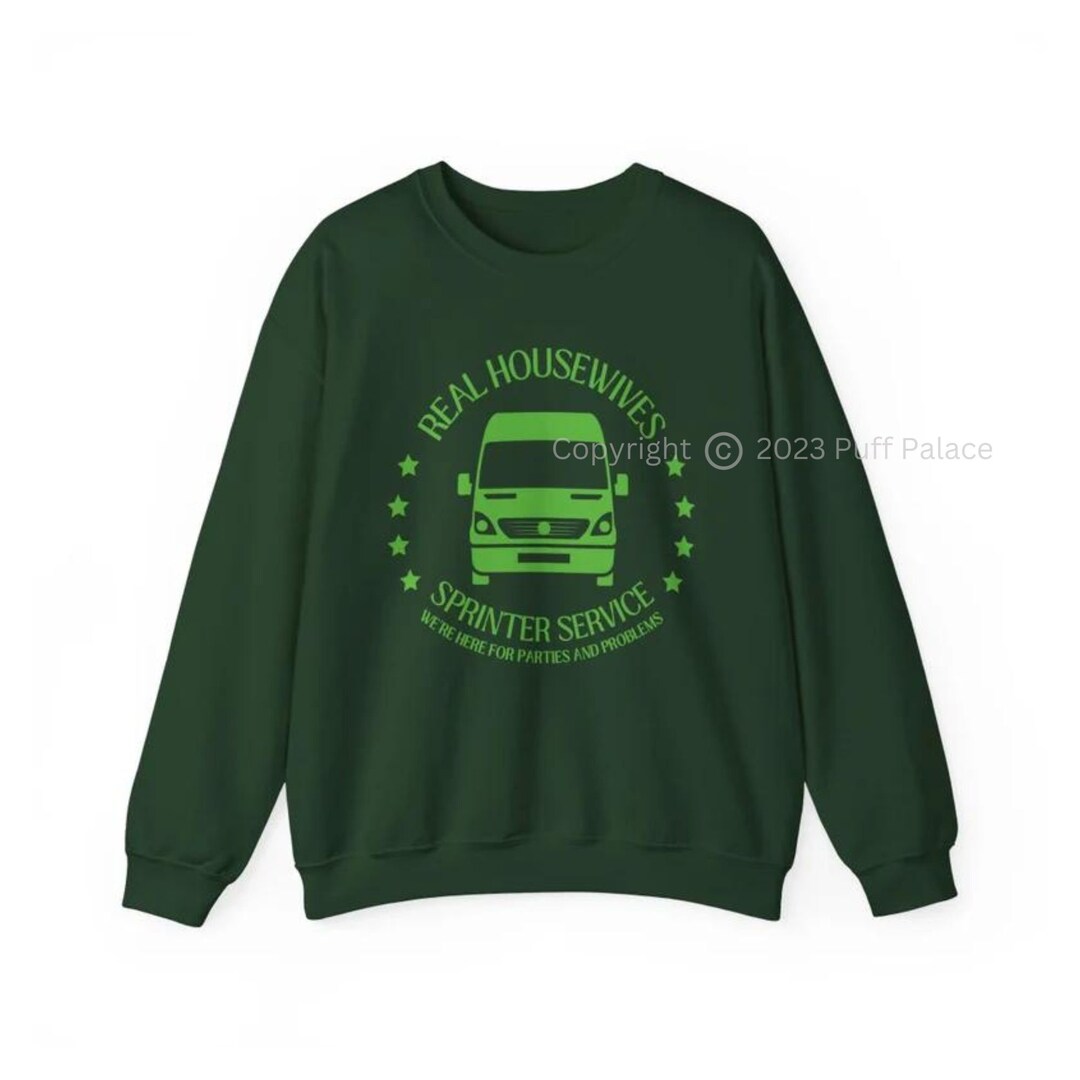 Real Housewives Sprinter Van Sweatshirt Bravotv Fan Merch Bravoholic ...