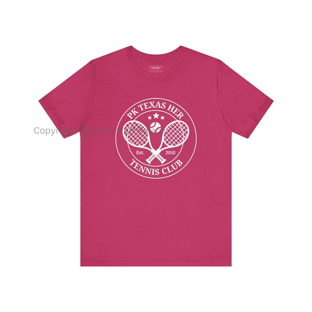 PK Texas Her RHOBH Tennis Club Unisex Short Sleeve Tee | Real ...