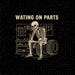 Waiting on Parts PNG: Funny Skeleton Mechanic Humor Png Auto Technician ...
