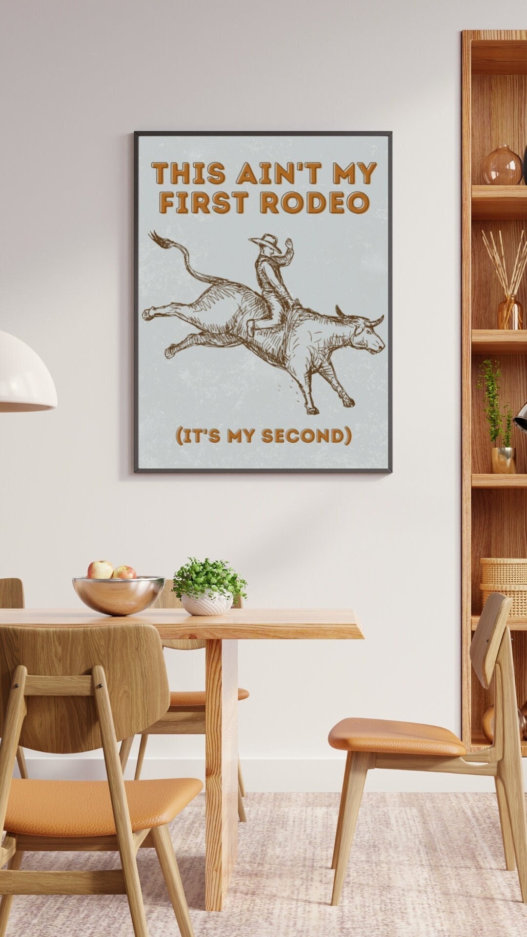 This Ain't My First Rodeo Poster - Digital Download - Etsy