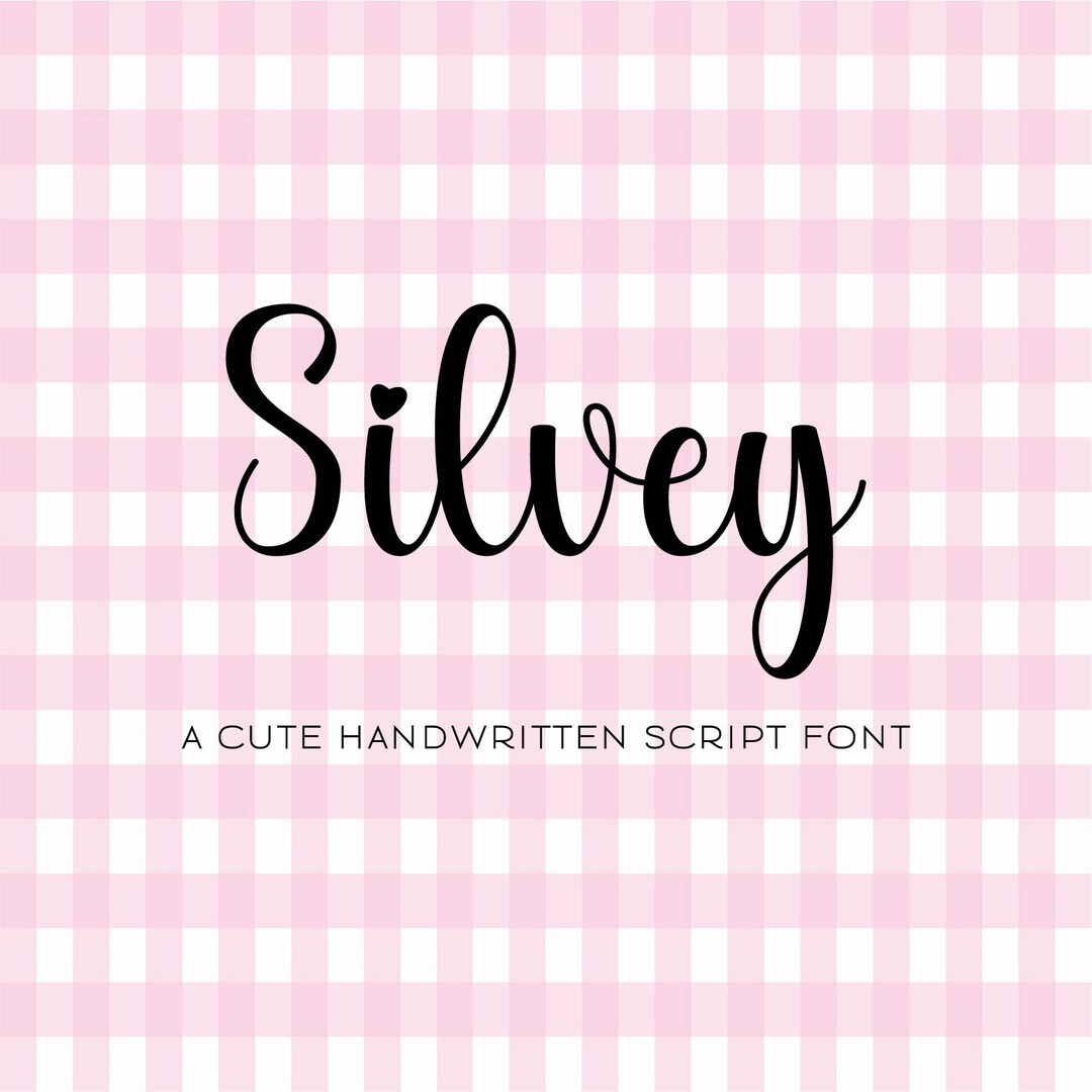 Silvey Font | Handwritten Script Font | Cricut Fonts | Cute Script Font ...